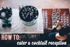 Cater Your Own Wedding... With A Cocktail Party | A Practical Wedding