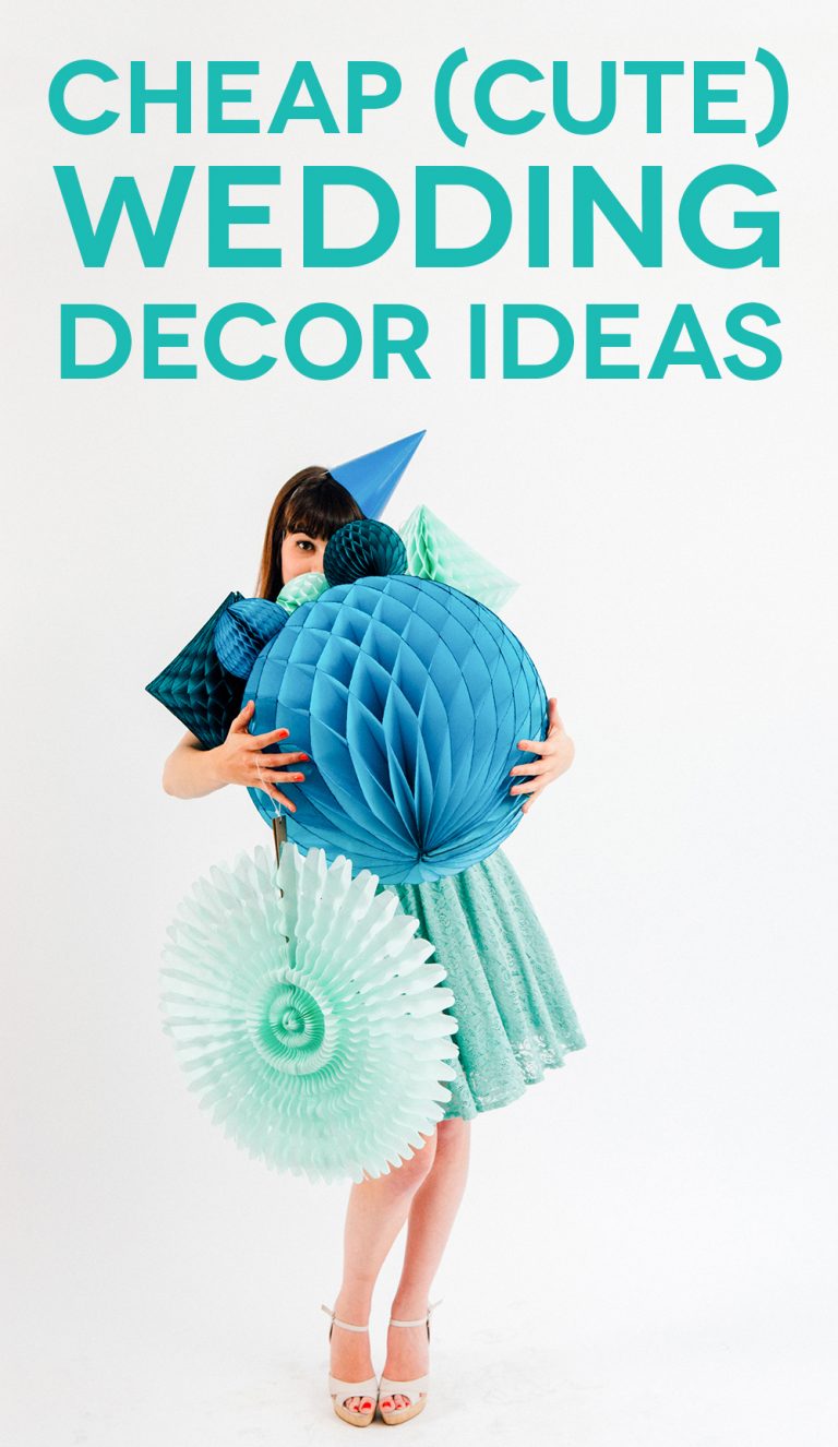Cheap (Cute) Wedding Decoration Ideas