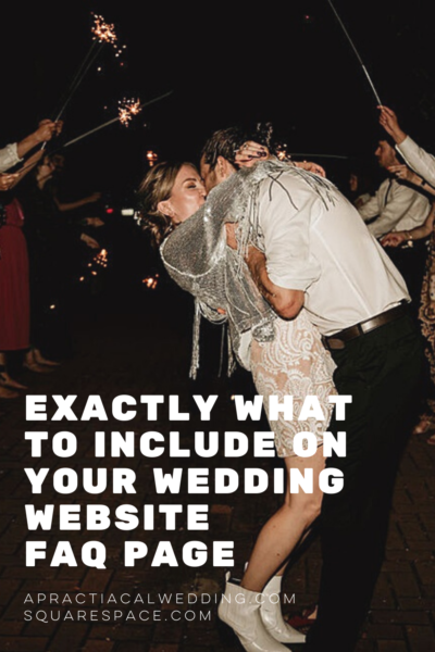 22 FAQs To Include On Your Wedding Website | A Practical Wedding